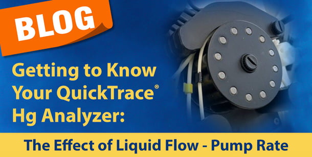 Getting to Know Your QuickTrace®: The Effect of Liquid Flow: Pump Rate ...