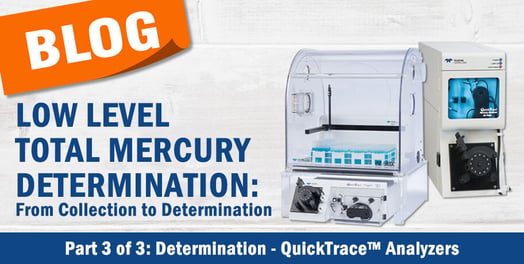 Low-Level Total Mercury Determination: From Collection to Determination ...