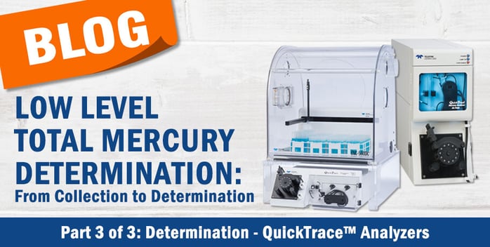 Low-Level Total Mercury Determination: From Collection to Determination ...