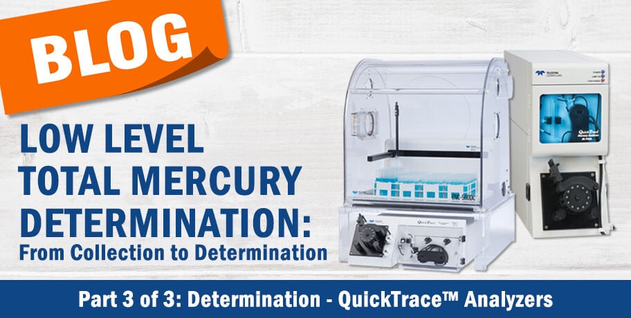Low-Level Total Mercury Determination: From Collection to Determination ...